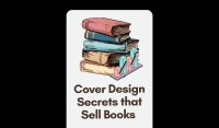 Cover Design Secrets that Sell Books - We Tech You